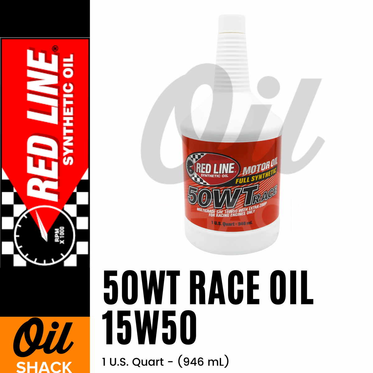 RED LINE 50WT RACE OIL 15W50 (1 QUART) – Oil Shack